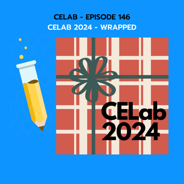 CELab Ep 146 - CELab 2024 Wrapped - CELab